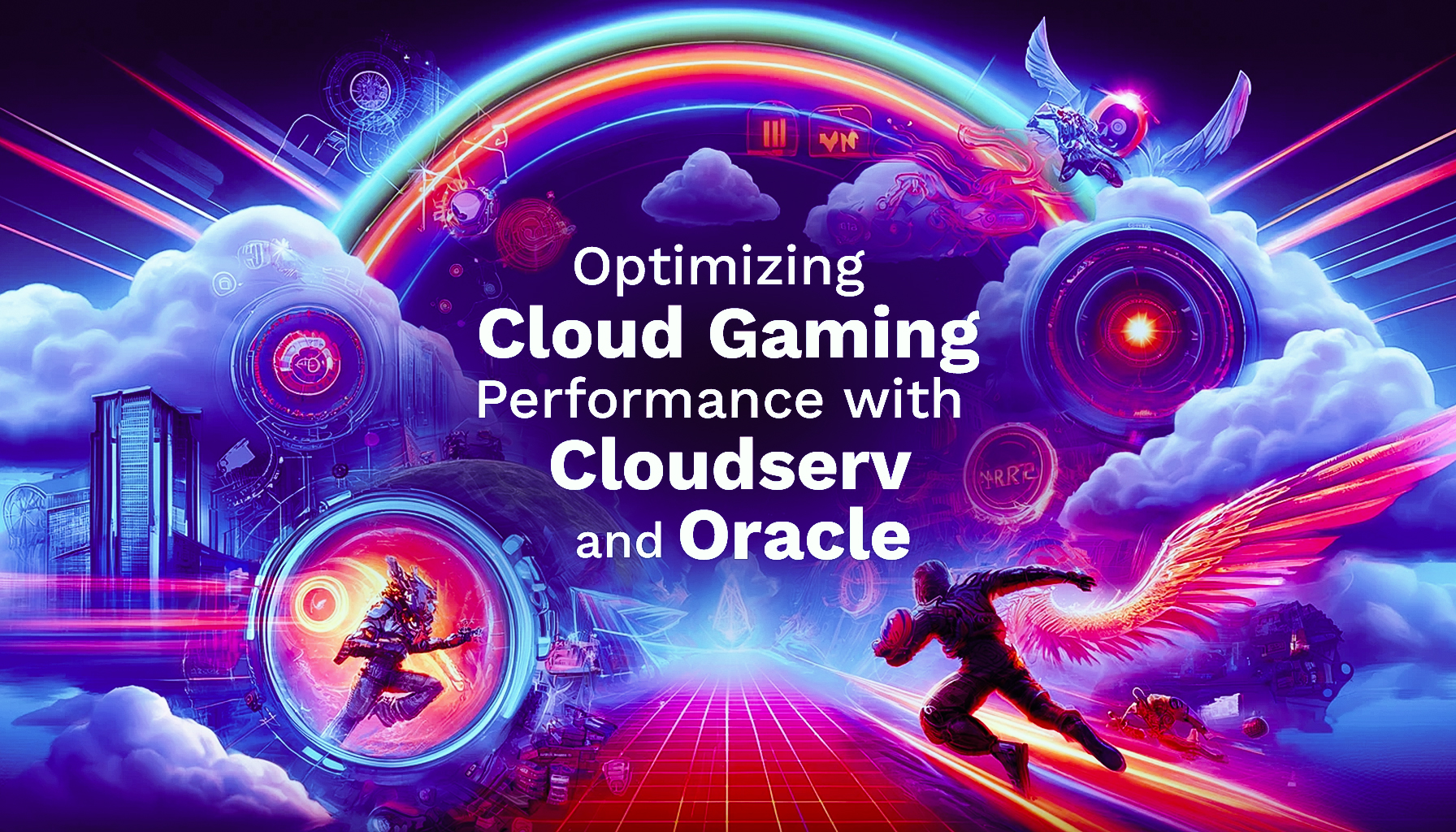 Optimizing Cloud Gaming Performance with Cloudserv and Oracle